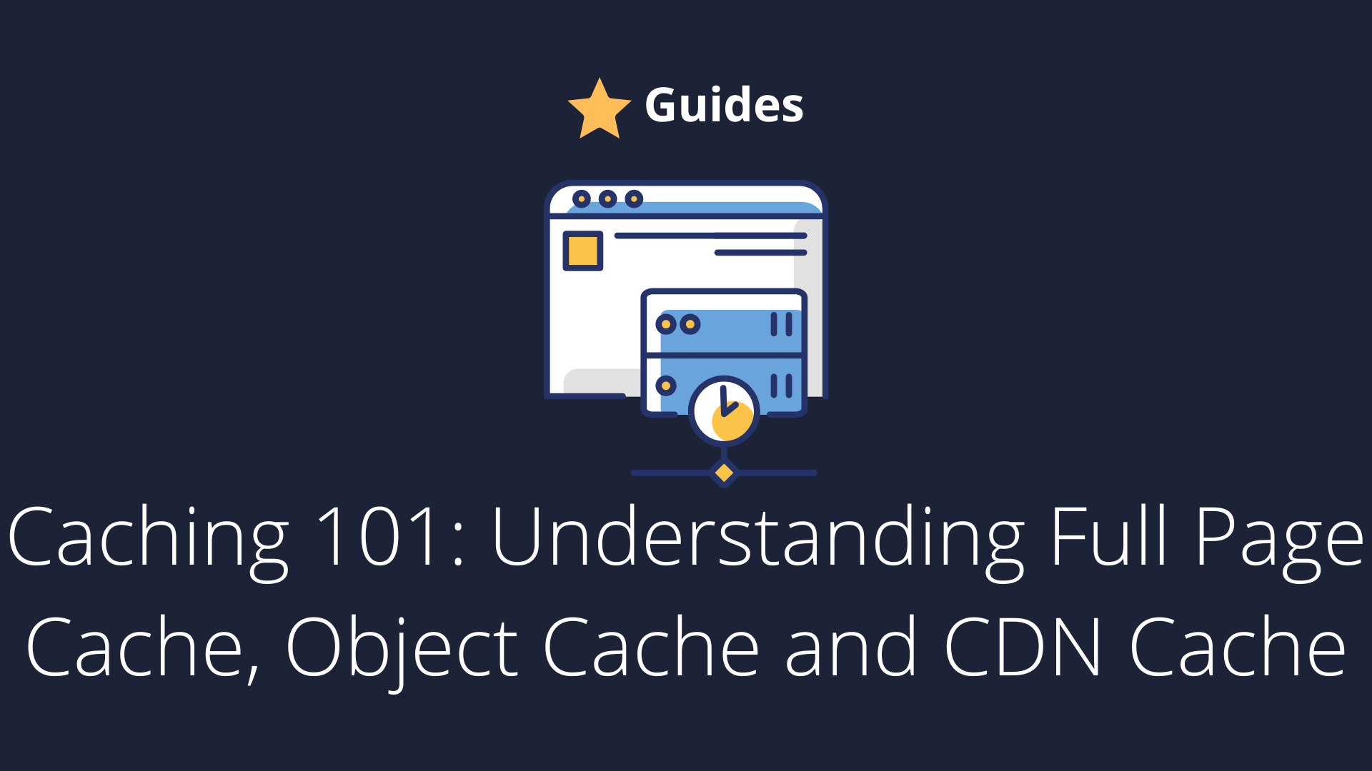 Page Cache Object Cache And CDN Cache Understanding All Types Of Caching